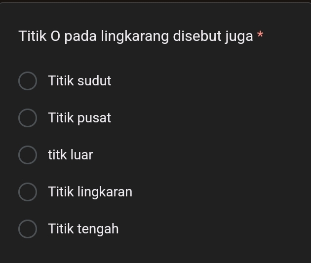 Titik O pada lingkarang disebut juga Titik | StudyX