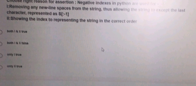 Choose right reason for assertion Negative | StudyX