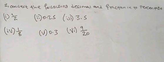 2 convert the following decimal and fraction | StudyX