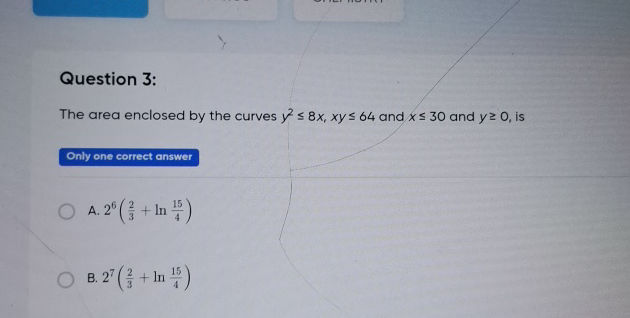 Question 3 The area enclosed by the curves | StudyX