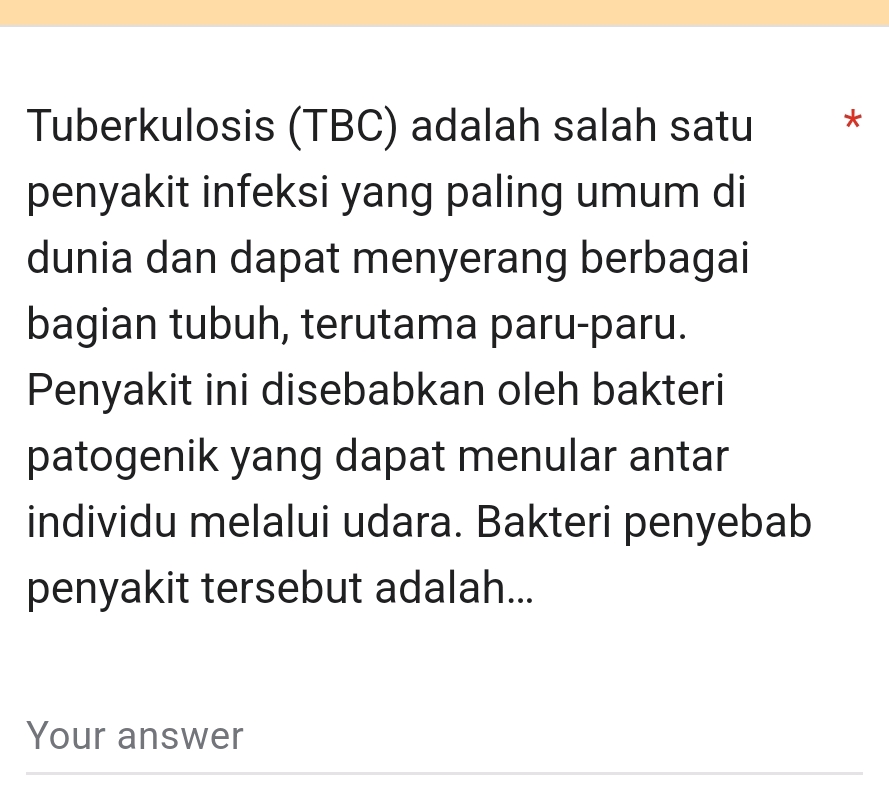Tuberkulosis (TBC) adalah salah satu | StudyX