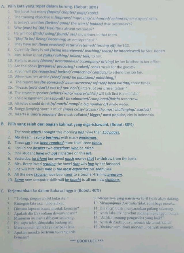 A Pilih kata yang tepat dalam kurung (Bobot | StudyX