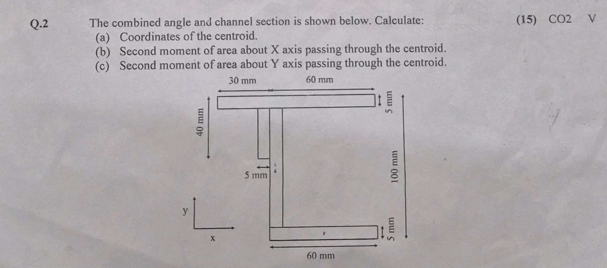 Q2 The combined angle and channel section is | StudyX