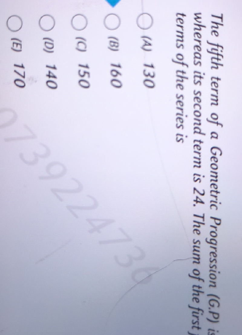 The fifth term of a Geometric Progression | StudyX