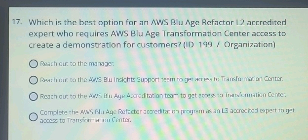 17 Which is the best option for an AWS Blu | StudyX