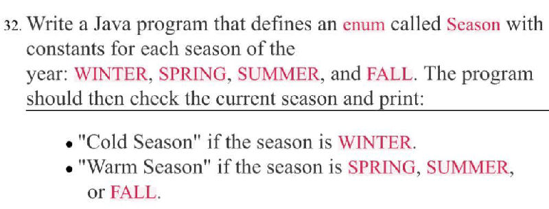 32 Write a Java program that defines an enum | StudyX