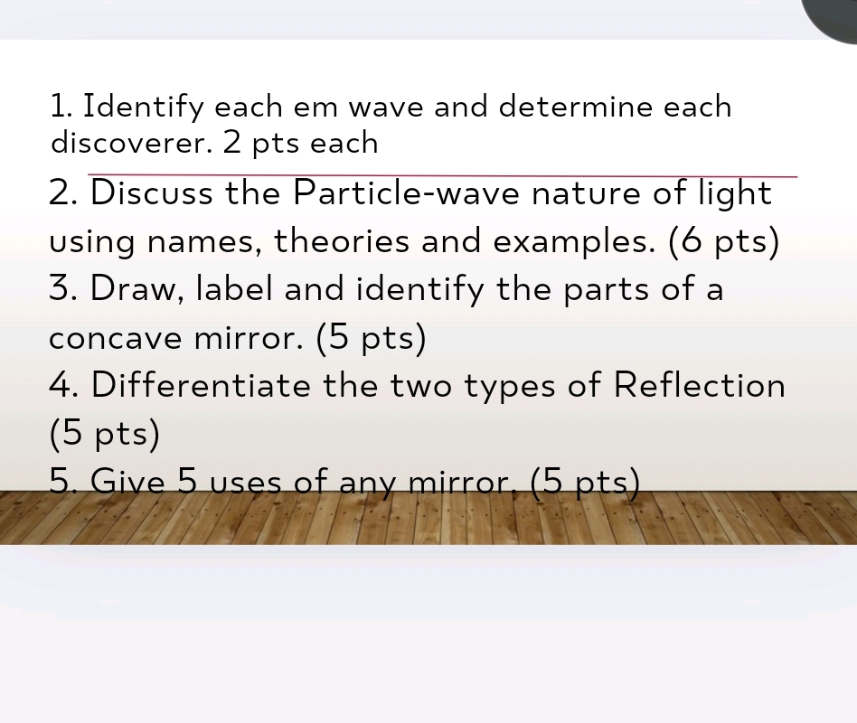 1 Identify each em wave and determine each | StudyX