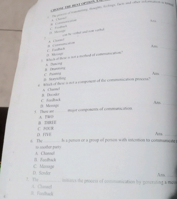 CHOOSE THE BEST OPTION 1 The process of | StudyX