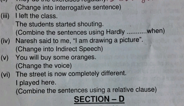 (Change into interrogative sentence)(iii) I | StudyX