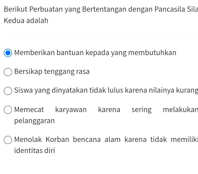 Berikut Perbuatan yang Bertentangan dengan | StudyX