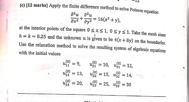 (c) 12 marks Apply the finite difference | StudyX