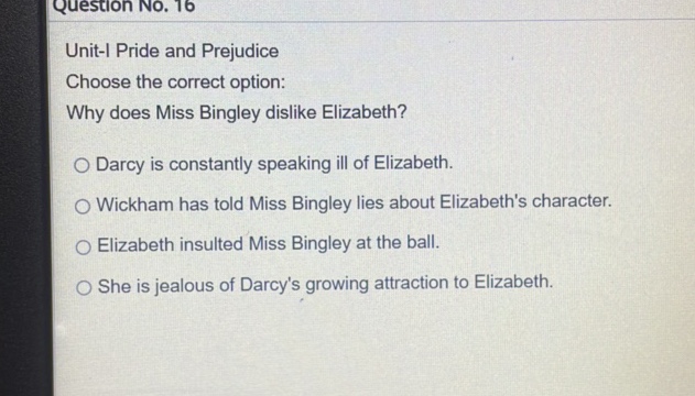 Question No 16 Unit-I Pride and Prejudice | StudyX