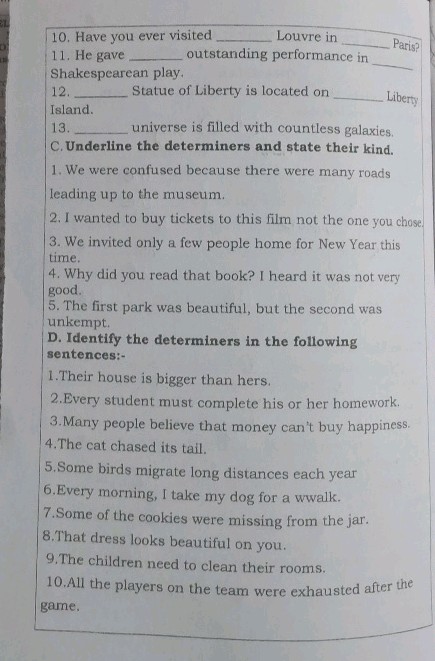 C Underline the determiners and state their | StudyX