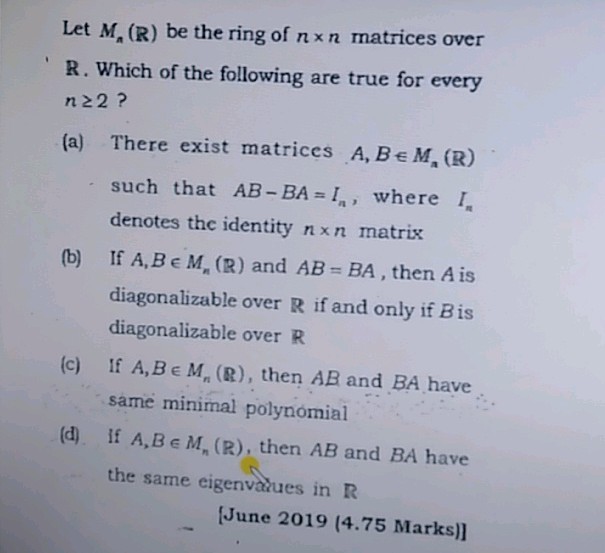 Let Mn(R) be the ring of n n matrices over | StudyX