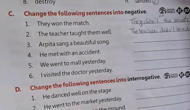 C Change the following sentences into | StudyX