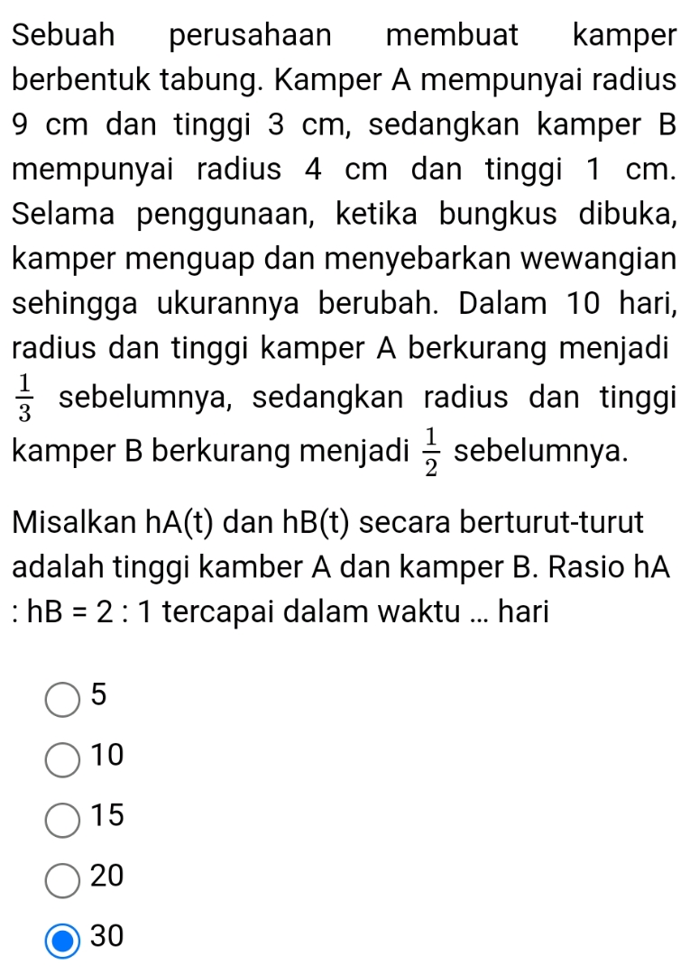 Sebuah perusahaan membuat kamper berbentuk | StudyX