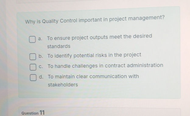 Why is Quality Control important in project | StudyX