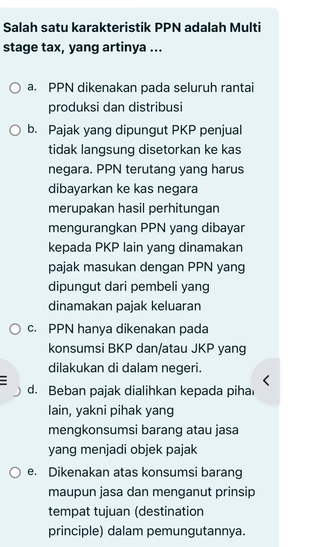 Salah satu karakteristik PPN adalah Multi | StudyX