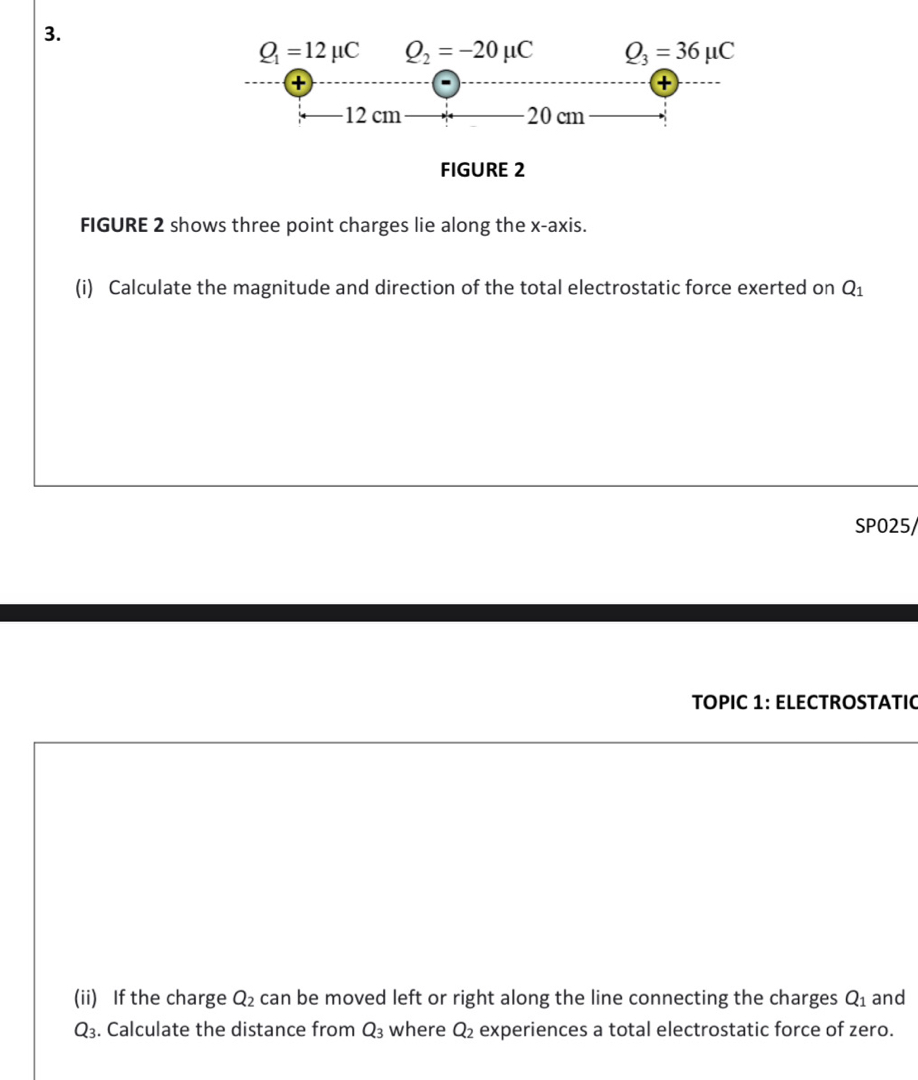 3 Q1=12 C Q2 = -20 C Q3 = 36 C FIGURE 2 | StudyX