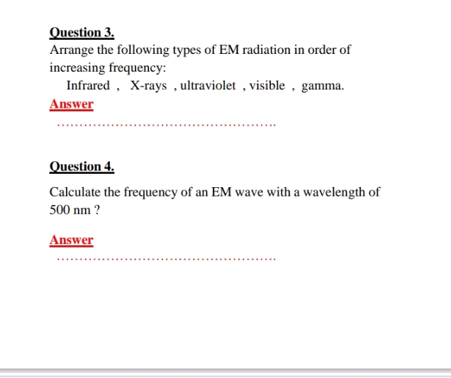 Question 3 Arrange the following types of EM | StudyX