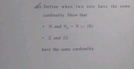 Define when two sets have the same | StudyX