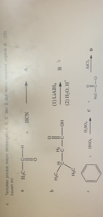 Tentukan produk mayor (terbanyak) A B C dan | StudyX