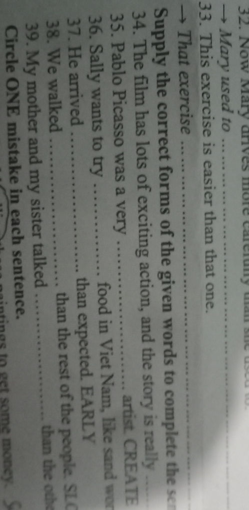 32 Now Mary drives more carefully Mary used | StudyX