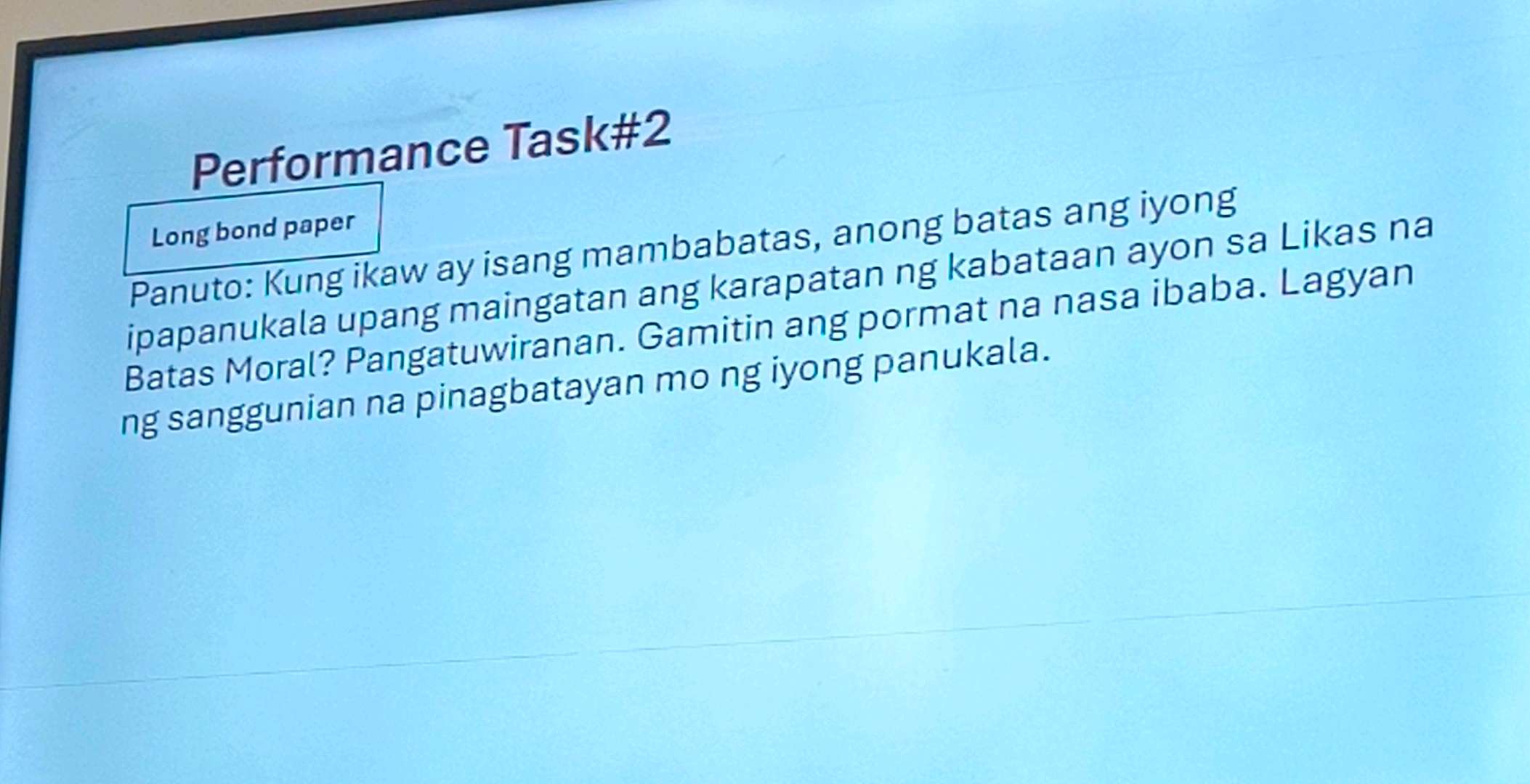 Performance Task2 Long bond paper Panuto | StudyX