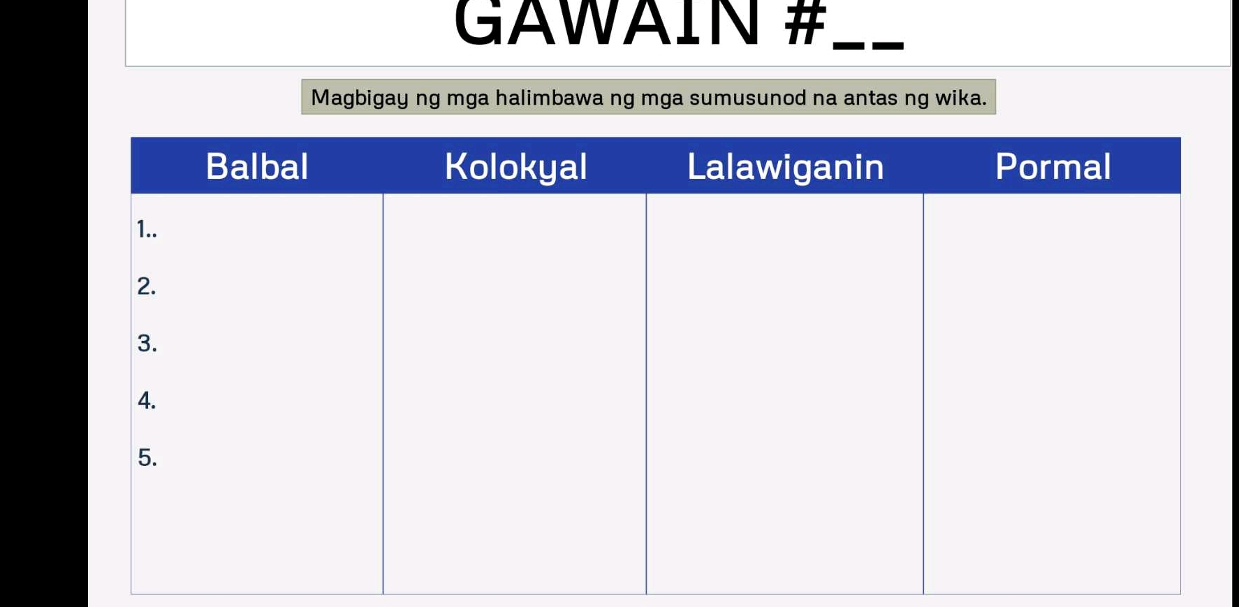 GAWAIN Magbigay ng mga halimbawa ng mga | StudyX