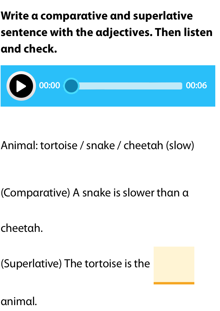Write a comparative and superlative sentence | StudyX