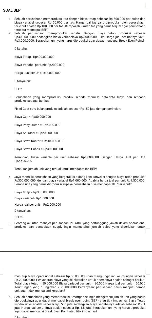 SOAL BEP 1 Sebuah perusahaan memproduksi tas | StudyX