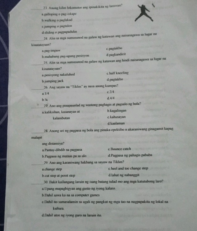 23 Anong kilos lokomotor ang ipinakikita ng | StudyX