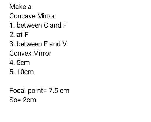 Make a Concave Mirror 1 between C and F 2 at | StudyX