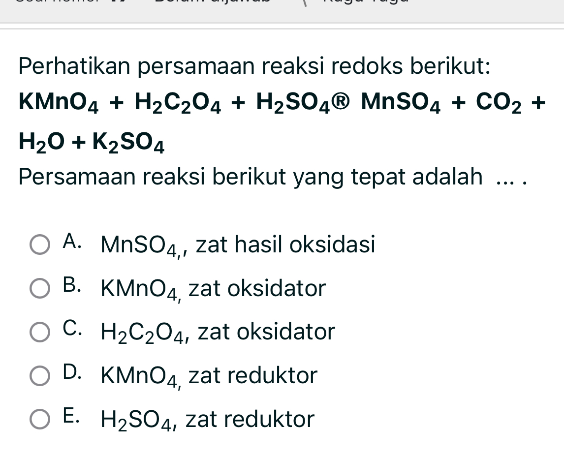 Perhatikan persamaan reaksi redoks berikut | StudyX