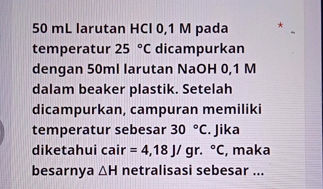 50 mL larutan HCl 01 M pada temperatur 25 C | StudyX