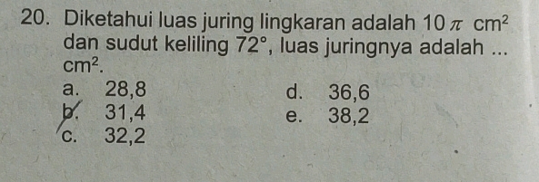 20 Diketahui luas juring lingkaran adalah 10 | StudyX