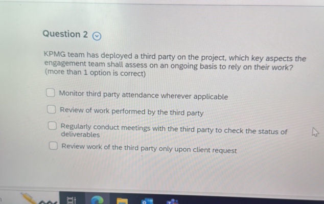 Question 2 KPMG team has deployed a third | StudyX