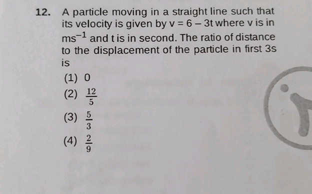 12 A particle moving in a straight line such | StudyX