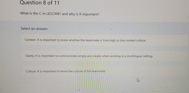 Question 8 of 11 What is the C in LESCANT