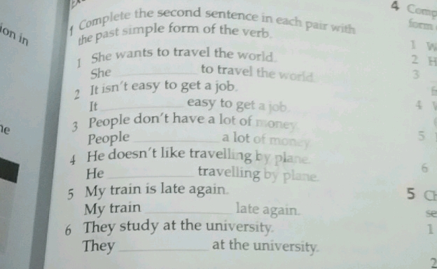 Complete the second sentence in each pair | StudyX