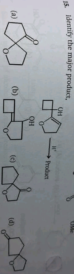 15 Identify the major product (a) (b) (c) (d) | StudyX