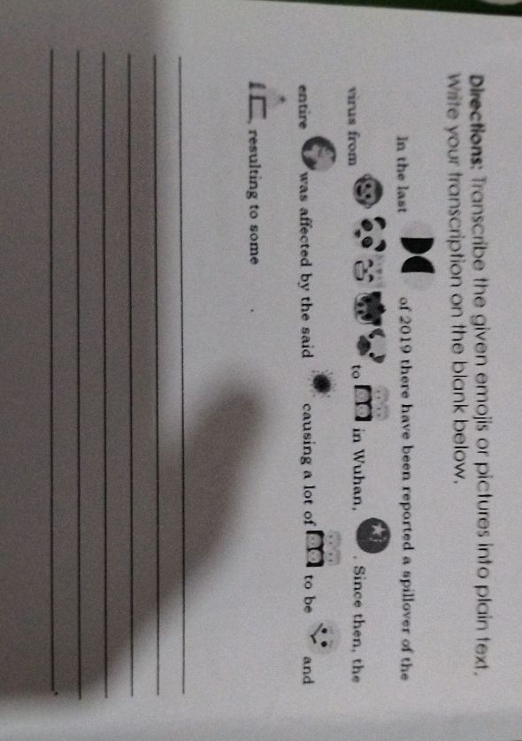 Directions Transcribe the given emojis or | StudyX