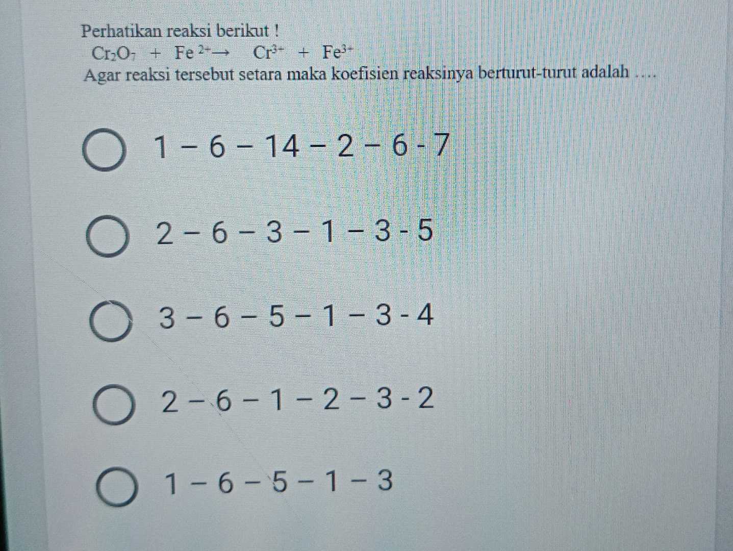 Perhatikan reaksi berikut Cr2O7 + Fe2+ Cr3+ | StudyX