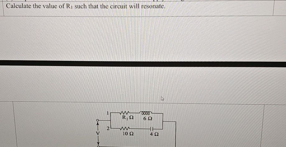 Calculate the value of R1 such that the | StudyX