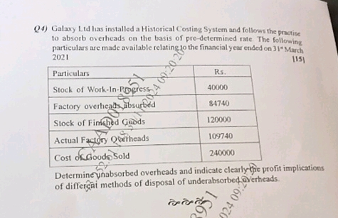 Q4) Galaxy Ltd has installed a Historical | StudyX