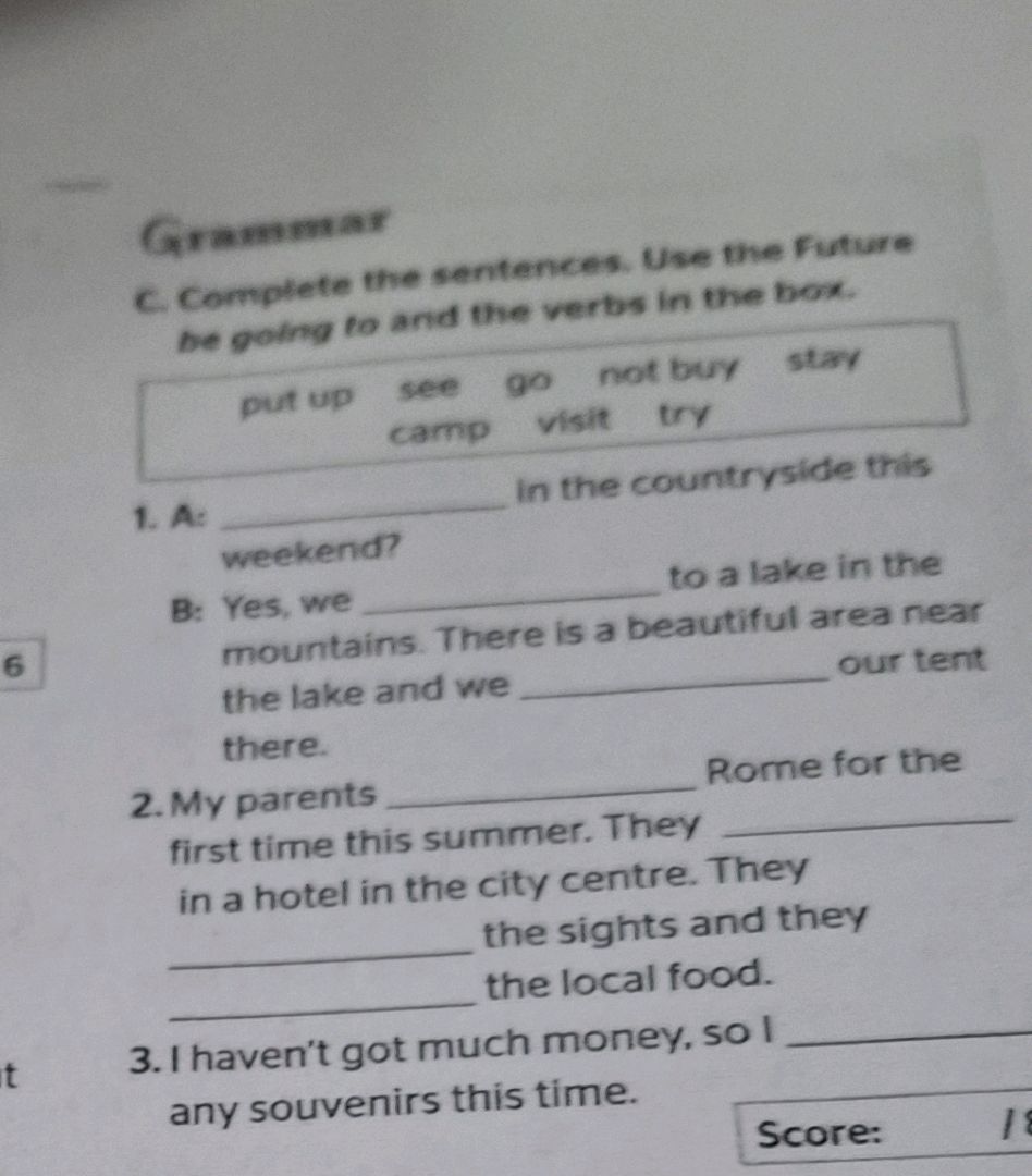 GrammarC Complete the sentences Use the | StudyX