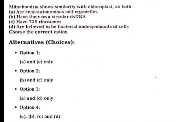 Mitochondria shows similarity with | StudyX