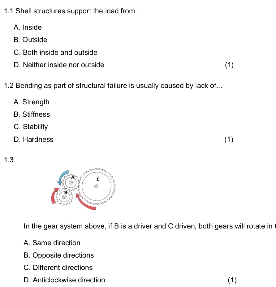 11 Shell structures support the load from A