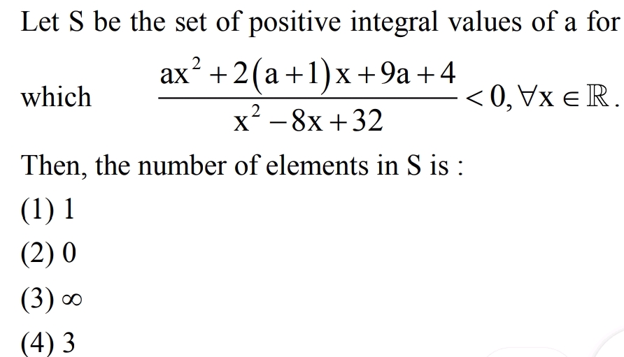 Let S be the set of positive integral values | StudyX