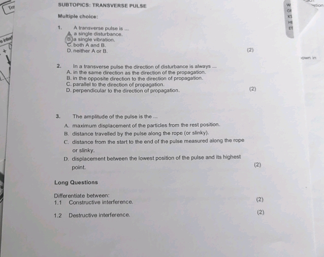 SUBTOPICS TRANSVERSE PULSE Multiple choice 1 | StudyX